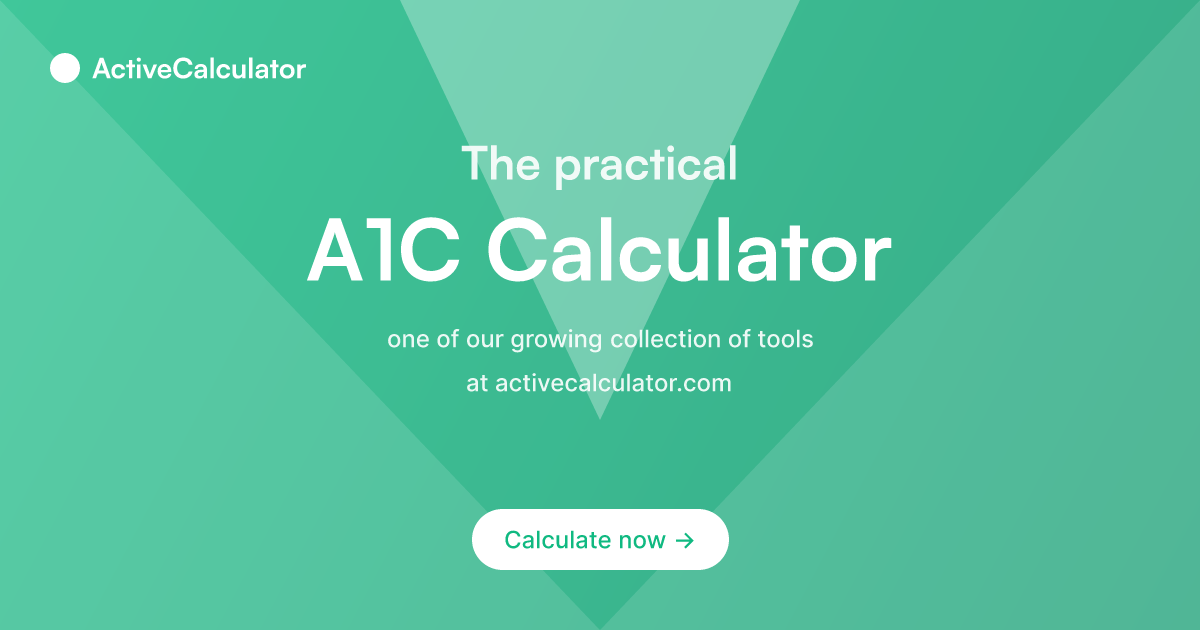 A1C Calculator | Convert Between A1C and Glucose Levels
