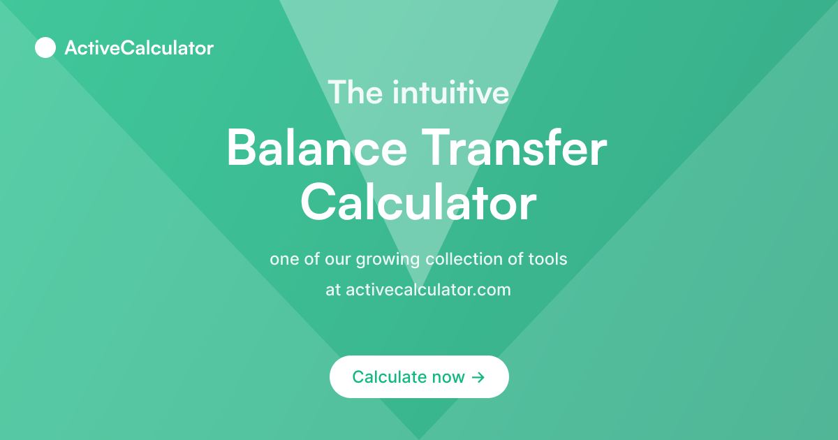 Balance Transfer Calculator: See How Much You Could Save