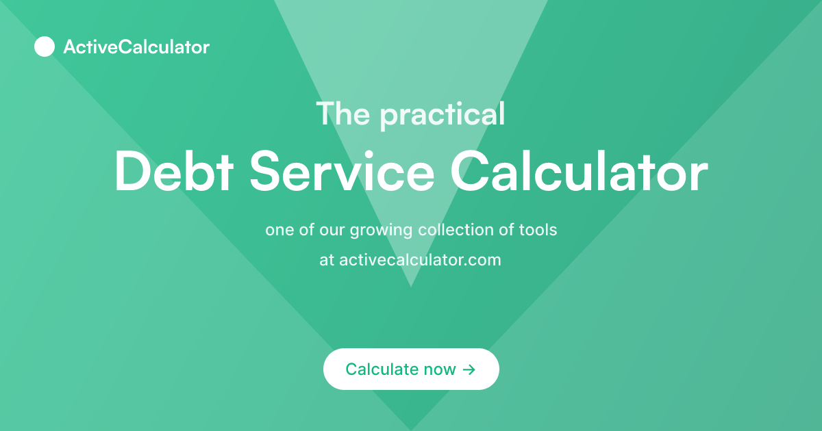 Debt Service Calculator - Estimate Monthly Payments
