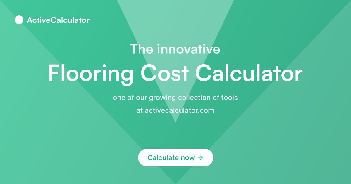 Flooring Cost Calculator | Estimate Materials & Cost
