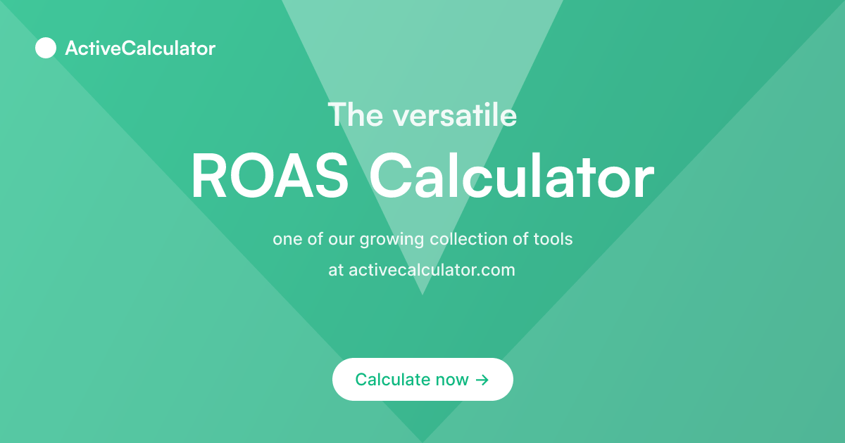 ROAS Calculator - Calculate Return on Ad Spend (Free Tool)