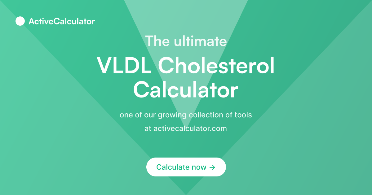 VLDL Calculator: Estimate VLDL from Triglycerides
