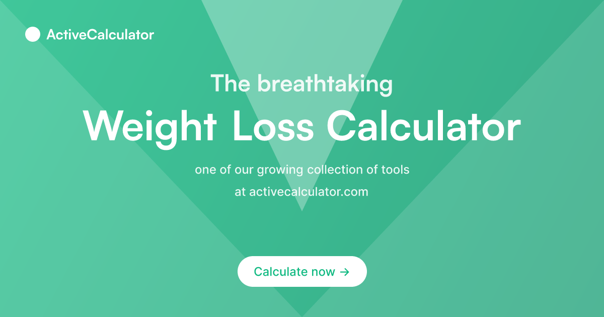 Weight Loss Calculator | How Many Calories to Lose Weight