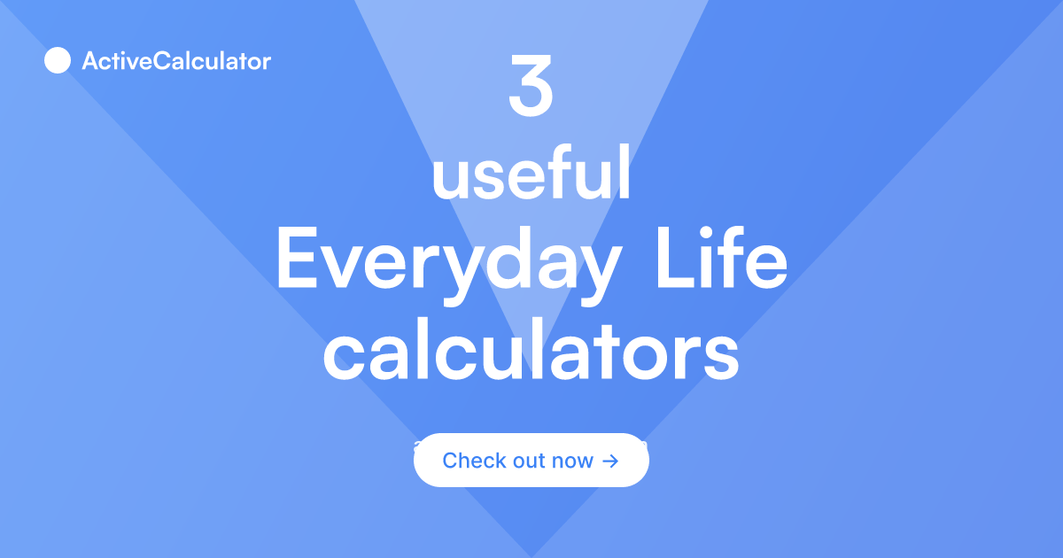 Everyday Calculators | Time, Date & Conversion Tools